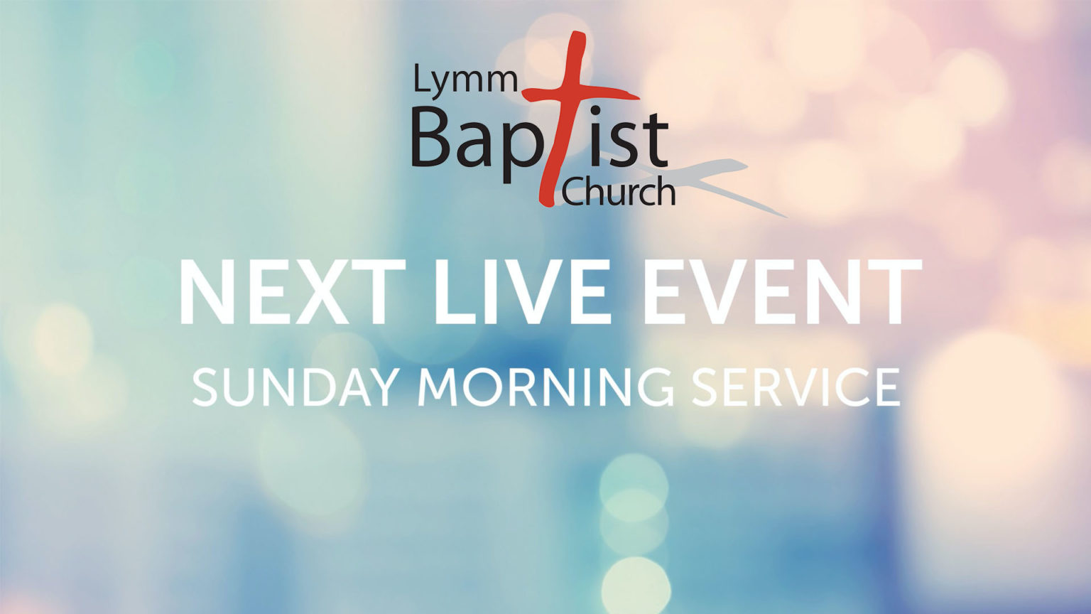 Sunday Morning Service Live Stream - Lymm Baptist Church